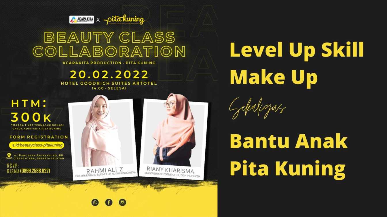 Yuk, Belajar Make Up Di Beauty Class Pita Kuning X Acara Kita - Pita Kuning